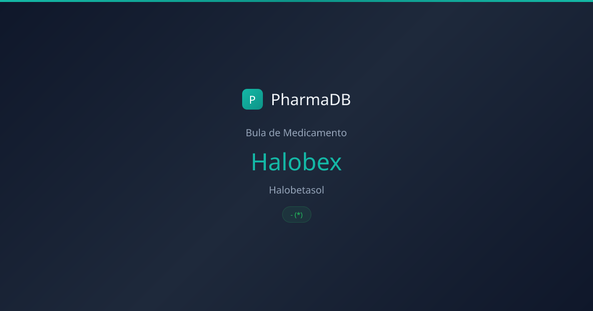 Bula Halobex: Indicações, Posologia e Interações | PharmaDB